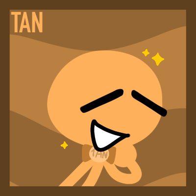 Tan | EHS Wiki | Fandom