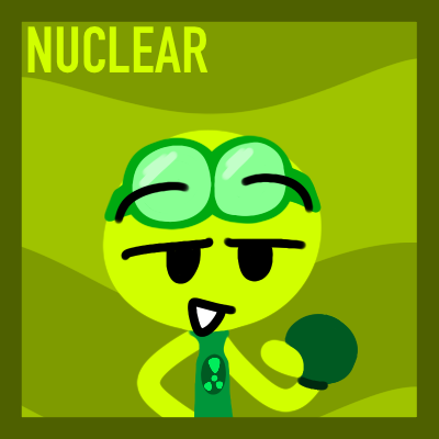 Nuclear | EHS Wiki | Fandom