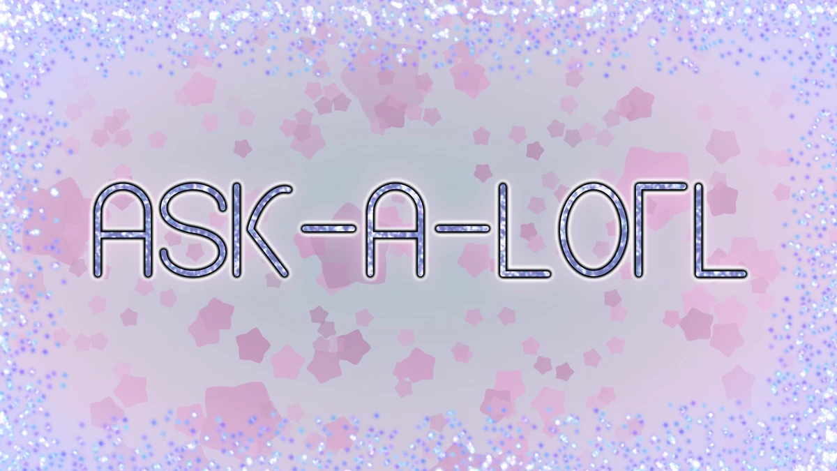 Ask-a-lotl | Einquell Wiki | Fandom