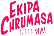 Zosia x Uchol | Ekipa Chrumasa Fanon Wiki | Fandom