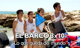 Lo que queda del mundo | Wiki El Barco (Serie de television) | Fandom