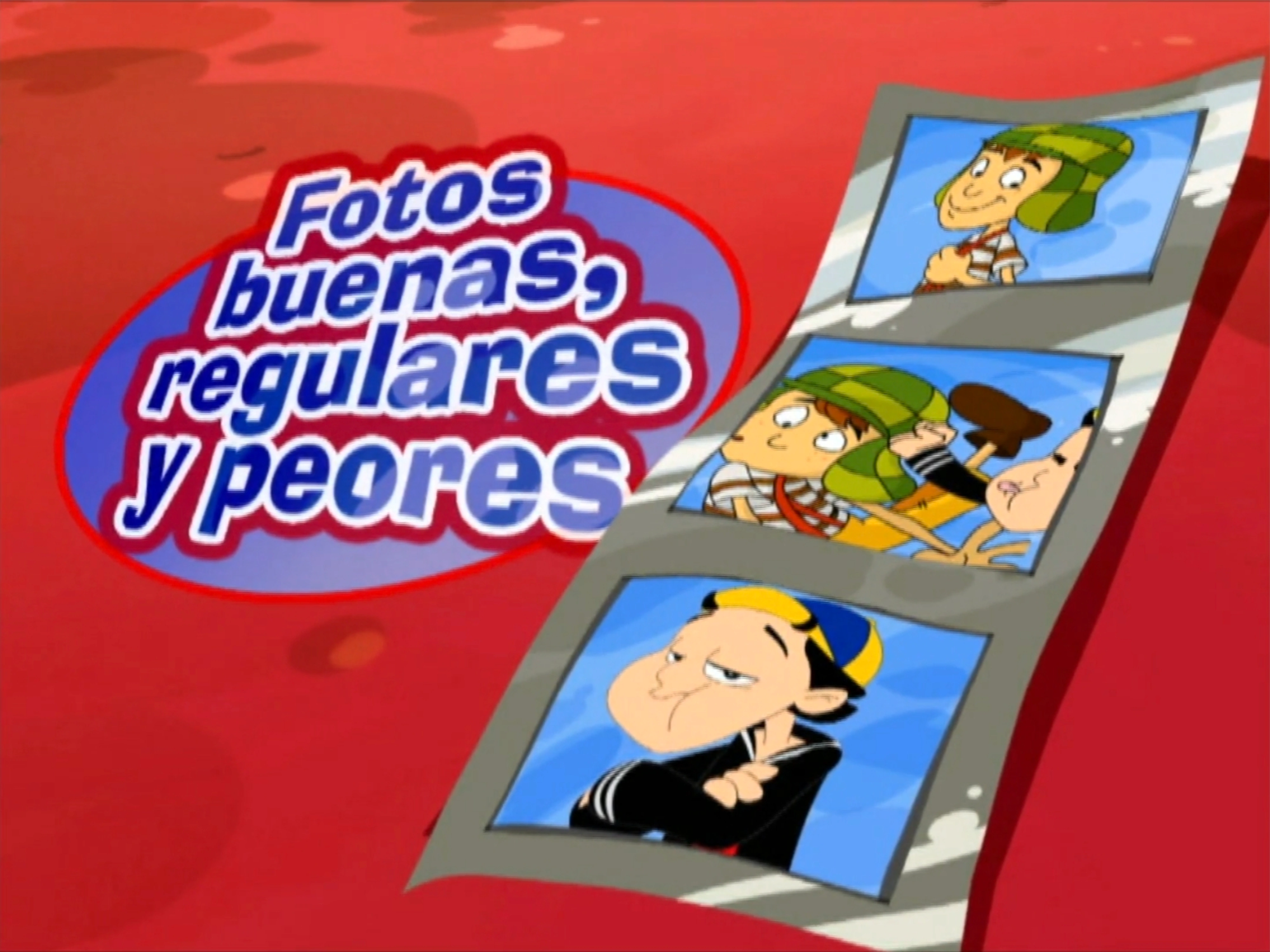 Fotos Buenas, Regulares y Peores | El Chavo Animado Wiki | Fandom
