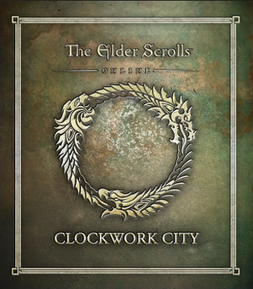 The Elder Scrolls Online: Clockwork City | The Elder Scrolls Wiki | Fandom