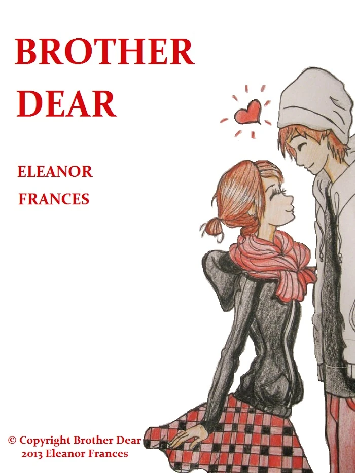 Brother Dear | EleanorFrances Wiki | Fandom