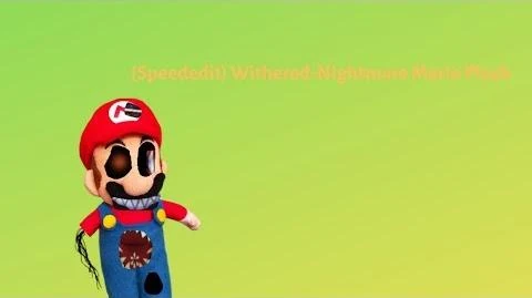 (Speededit) Withered-Nightmare Mario Plush | Encyclopedia ElectricMario ...