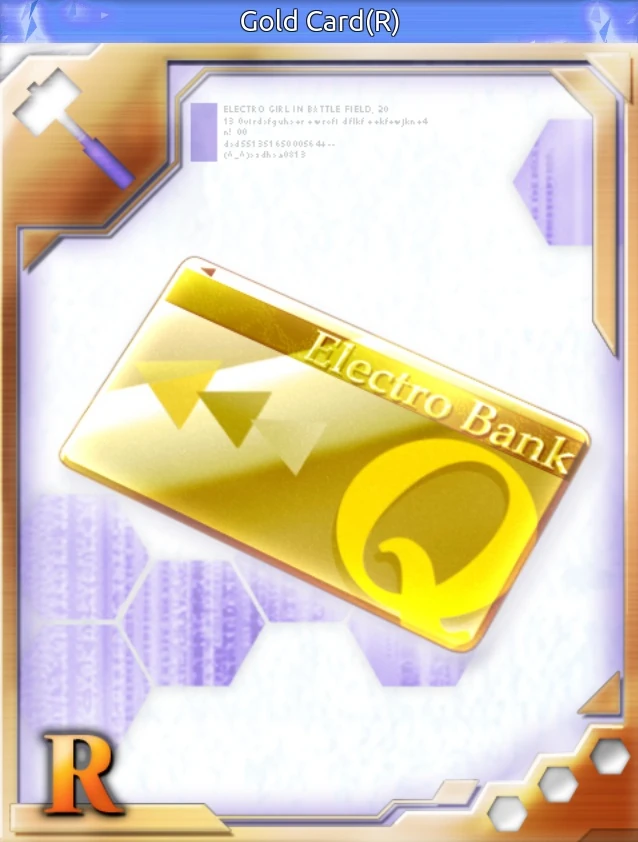 Gold Card | ElectroGirl Wiki | Fandom