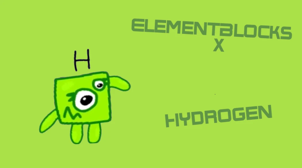 Hydrogen (Episode) | ElementBlocks X Wiki | Fandom