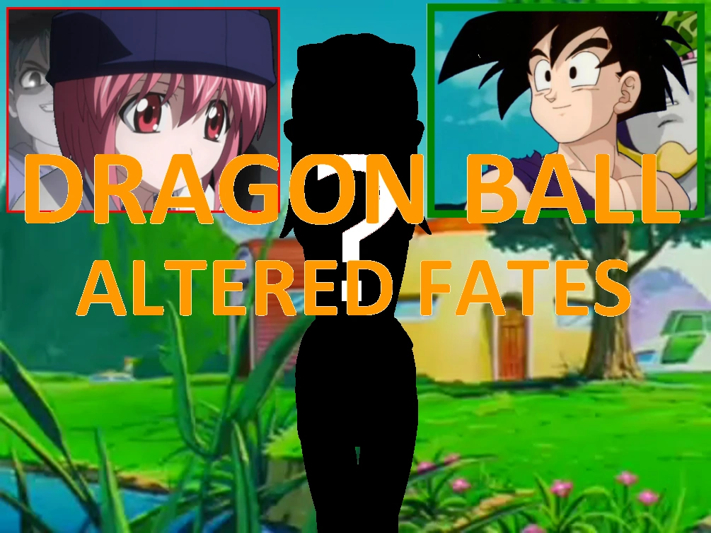 FW - Dragon Ball: Altered Fates | Elfen Lied Wiki | Fandom
