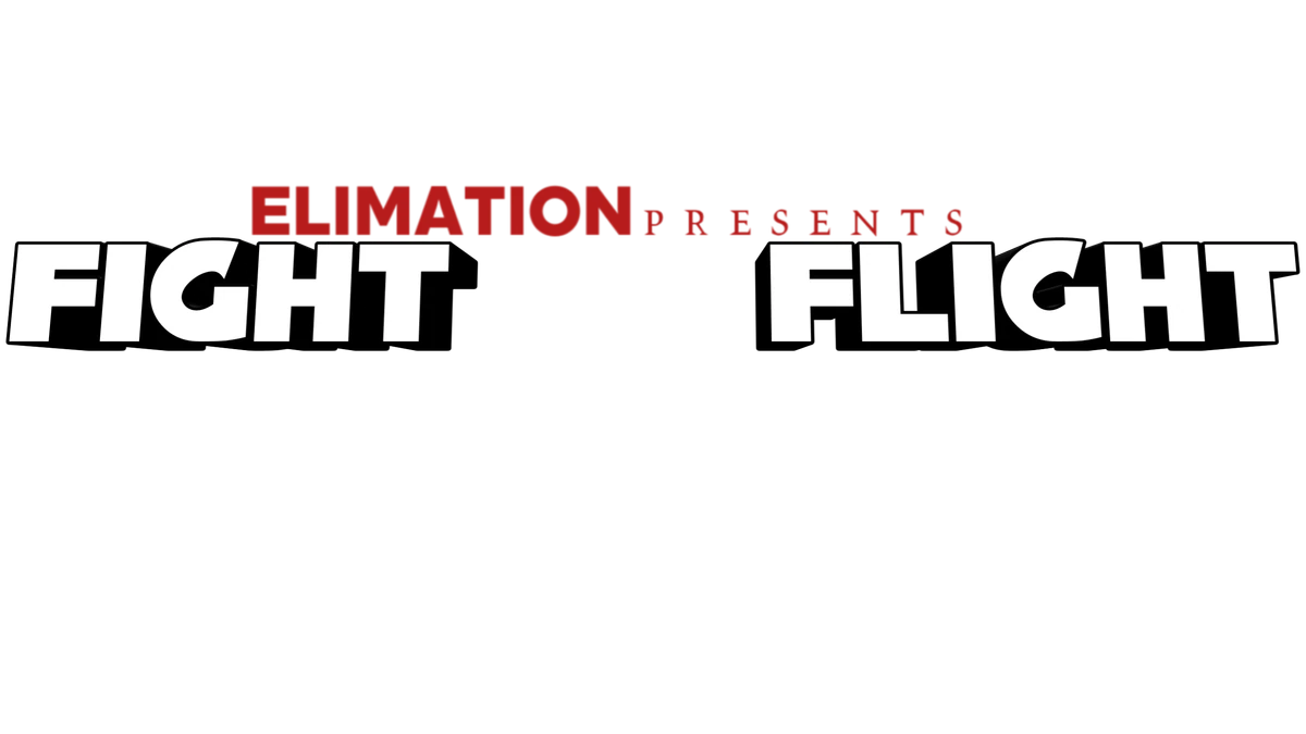Fight or Flight | ELIMATION Wiki | Fandom