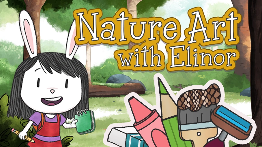 Nature Art with Elinor | Elinor Wonders Why Wiki | Fandom