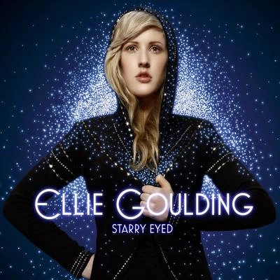 Starry Eyed | Ellie Goulding Wiki | Fandom