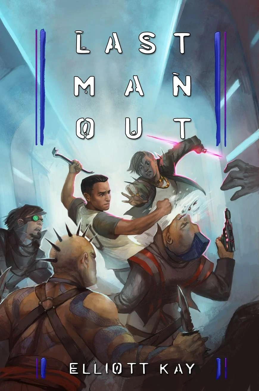 Last Man Out | Elliott Kay Wiki | Fandom