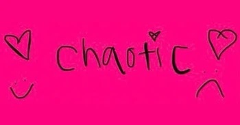 Chaotic | Ellise Wiki | Fandom