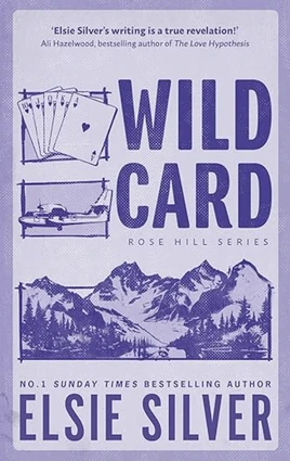 Wild Card | Elsie Silver Universe Wiki | Fandom