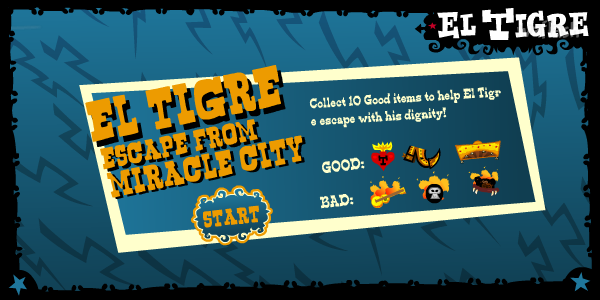 El Tigre Escape From Miracle City El Tigre Wiki Fandom