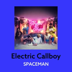 Electric Callboy - SPACEMAN | Wiki Eltótem | Fandom