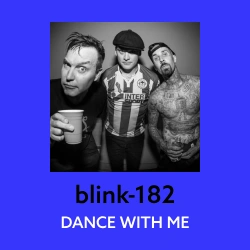 Blink-182 - DANCE WITH ME | Wiki Eltótem | Fandom