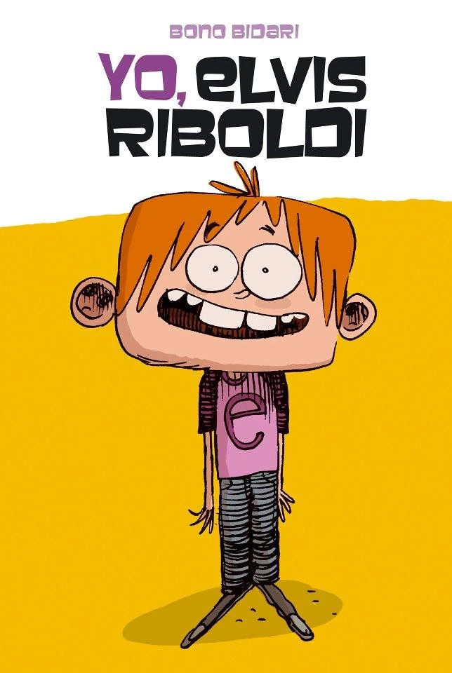 I, Elvis Riboldi (graphic novel series) | I, Elvis Riboldi Wiki | Fandom