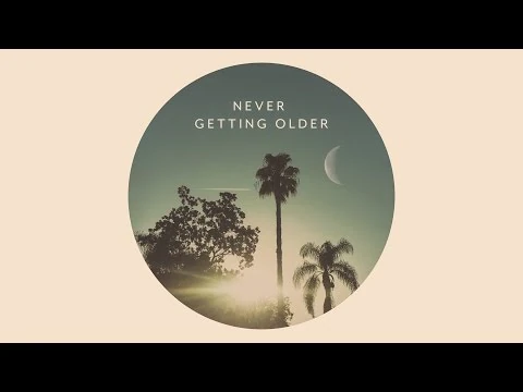 Never Getting Older (Song) | Emblem3 Wiki | Fandom