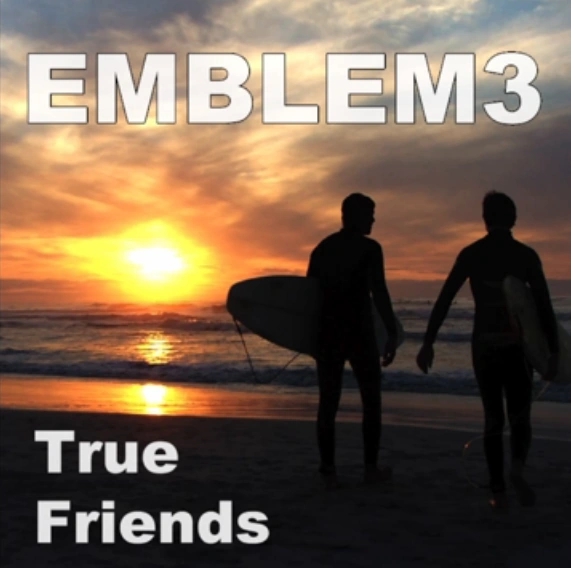 True Friends | Emblem3 Wiki | Fandom