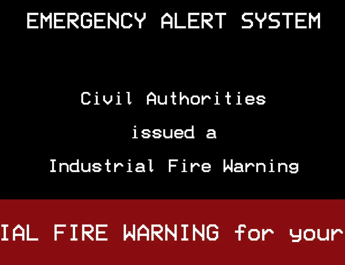 Industrial Fire Warning | Emergency Alert System Wiki | Fandom