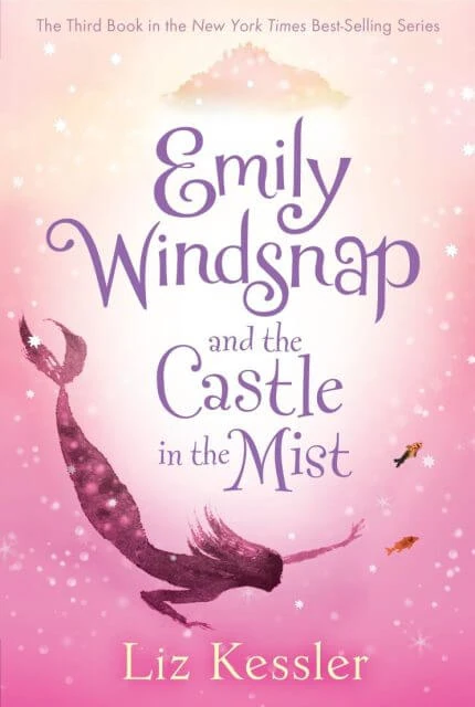 Emily Windsnap and the Castle in the Mist | Emily Windsnap Wiki | Fandom
