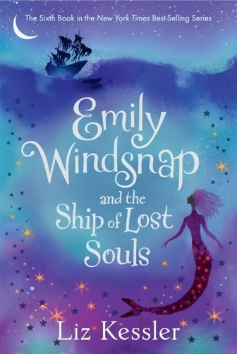 Emily Windsnap and the Ship of Lost Souls | Emily Windsnap Wiki | Fandom