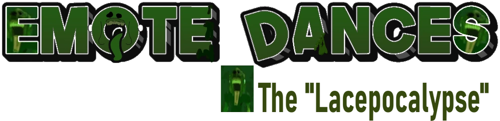 The Lacepocalypse | Emote Dances Wiki | Fandom