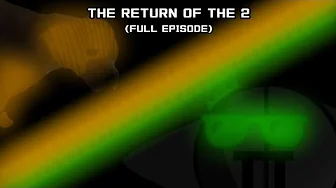 The Return of the 2 | Emsi Empire Is Rising Wiki | Fandom