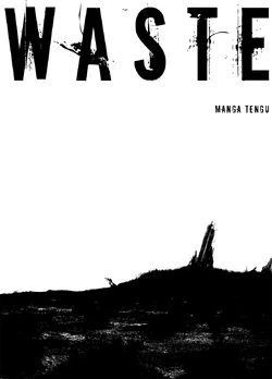 WASTE | Animanga Wiki | Fandom