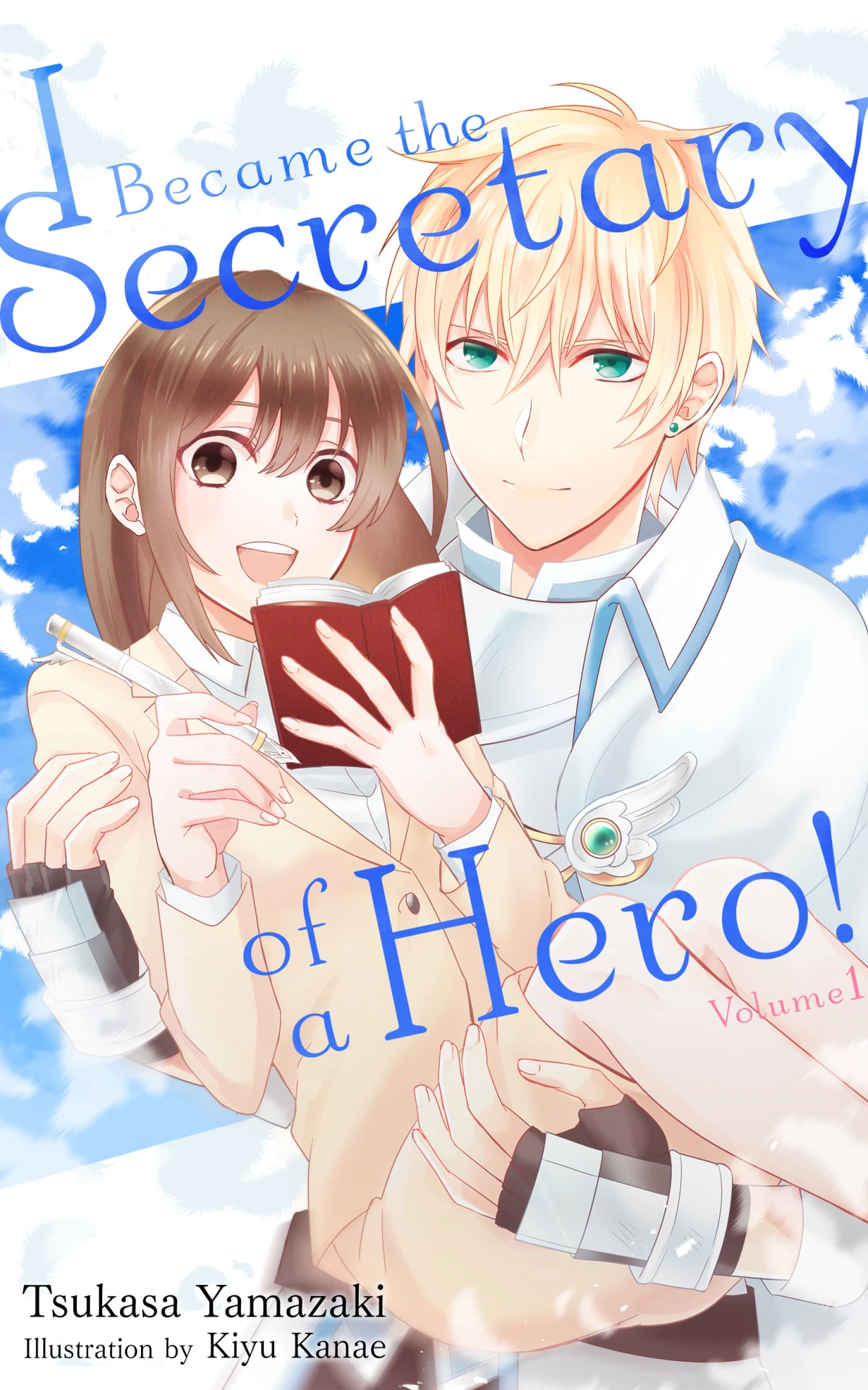 I Became the Secretary of a Hero! | Animanga Wiki | Fandom