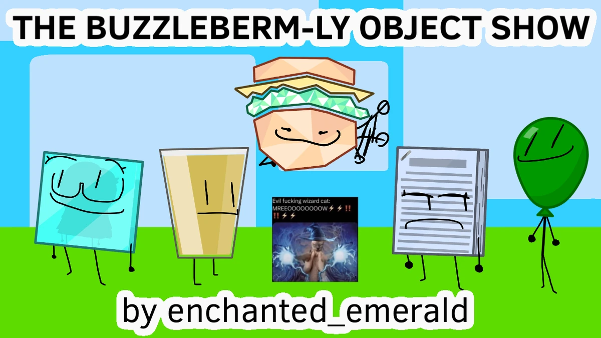 The BuzzleBerm-ly Object Show | Enchanted_Emerald Wiki | Fandom