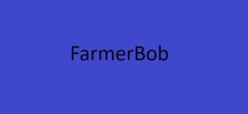 FarmerBob | Encylopedia super chats Wiki | Fandom