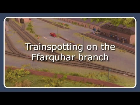 Trainspotting on the Ffarquhar Branch | Engine Arrival Wiki | Fandom