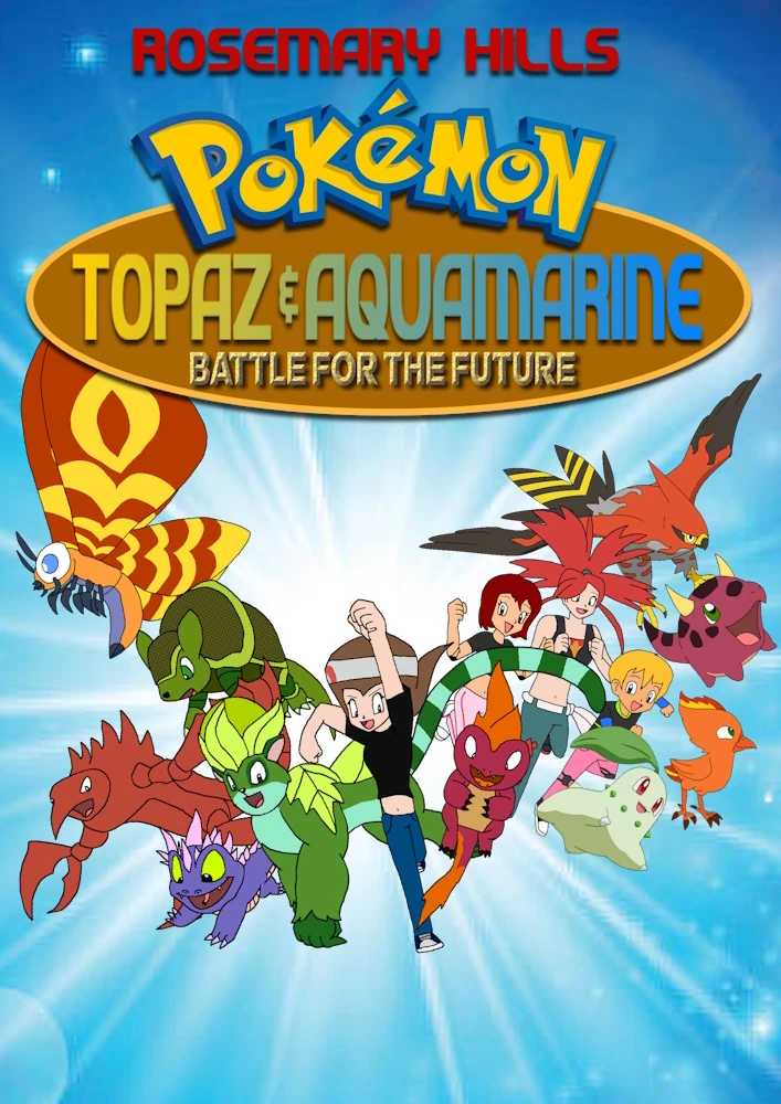 Rosemary Hills: Pokemon Topaz and Aquamarine (2026)/Season 3 | English ...