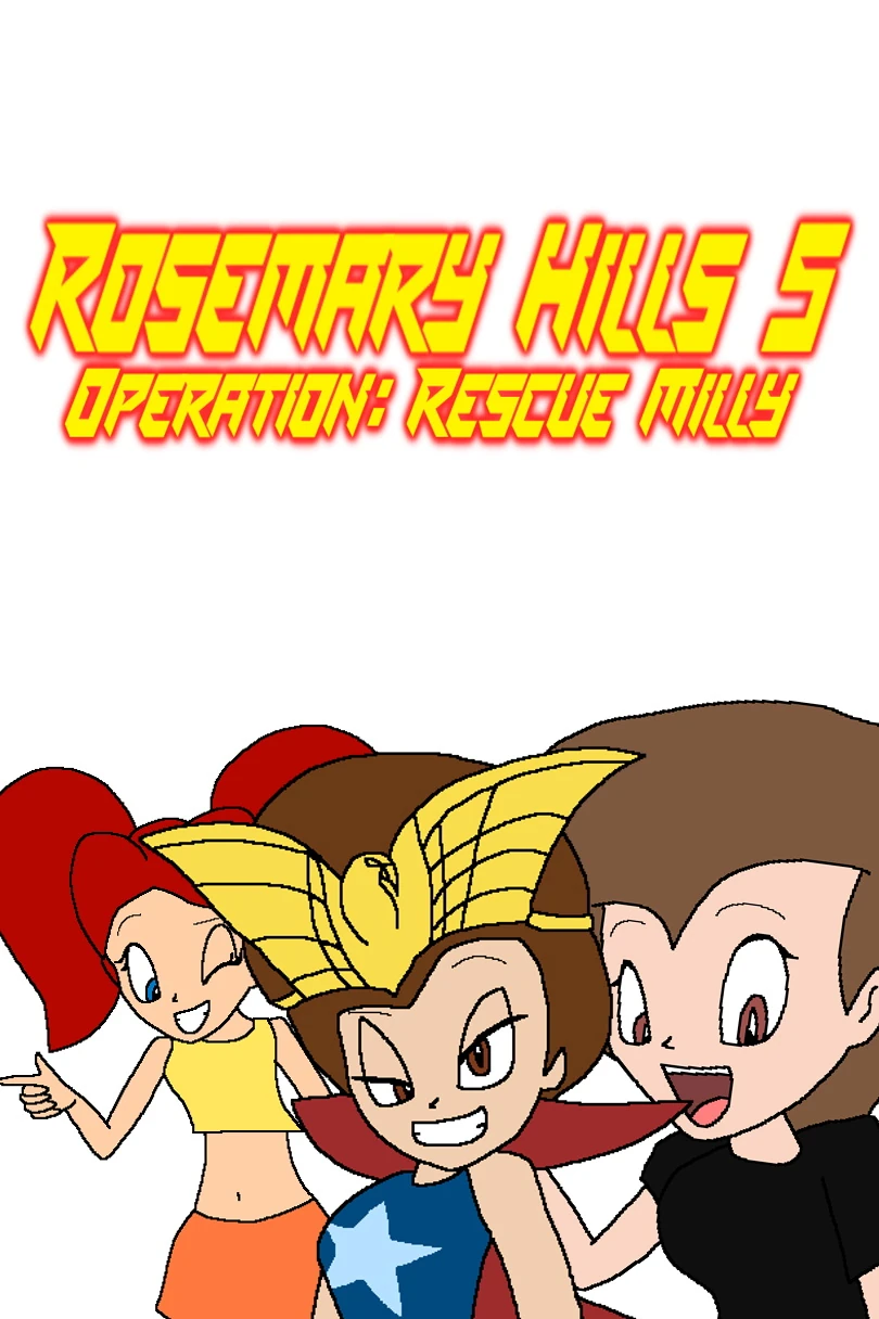 Rosemary Hills 5: Operation - Rescue Milly (2019) | English and Non ...