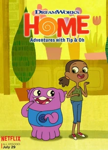 DreamWorks Home: Adventures with Tip & Oh (2016) | English Voice Over ...