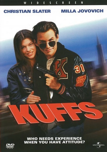 Kuffs (1992) | English Voice Over Wikia | Fandom