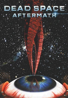 Dead Space: Aftermath (2011) | English Voice Over Wikia | Fandom