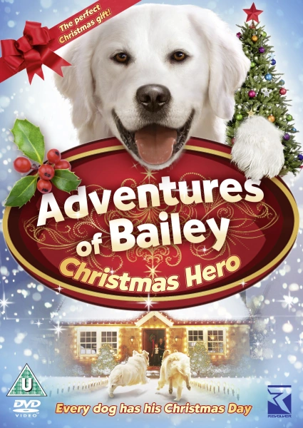 Adventures of Bailey: Christmas Hero (2012) | English Voice Over Wikia ...