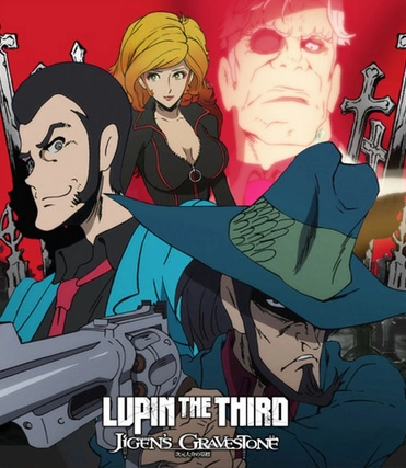 Lupin the Third: Jigen's Gravestone (2015) | English Voice Over Wikia ...