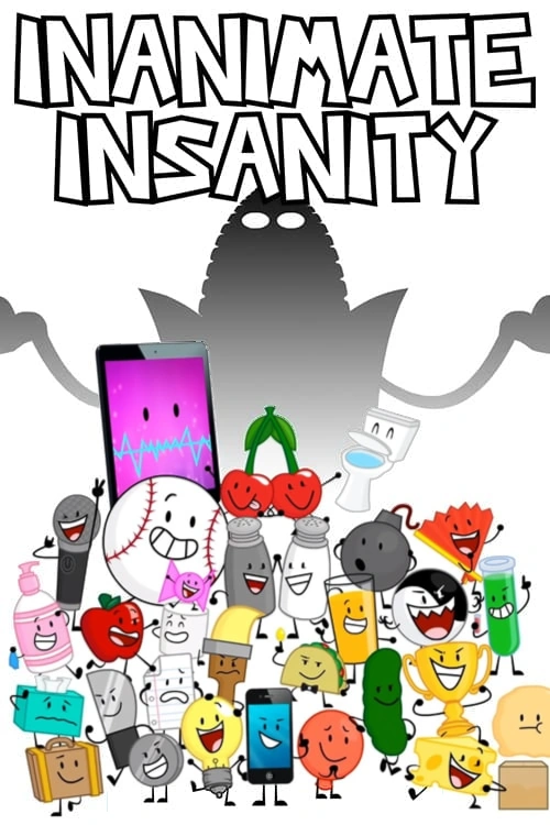 Inanimate Insanity (2011) | English Voice Over Wikia | Fandom