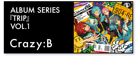 ES ALBUM SERIES Crazy:B TRIP/Gallery | The English Ensemble Stars Wiki | Fandom