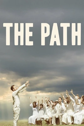 The Path | Television Wiki | Fandom