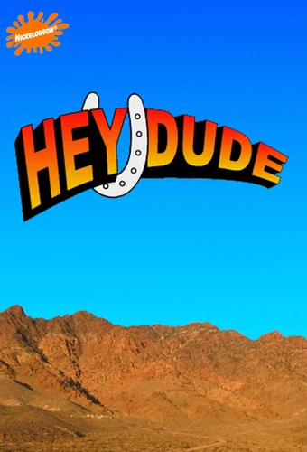 Hey Dude | Television Wiki | Fandom