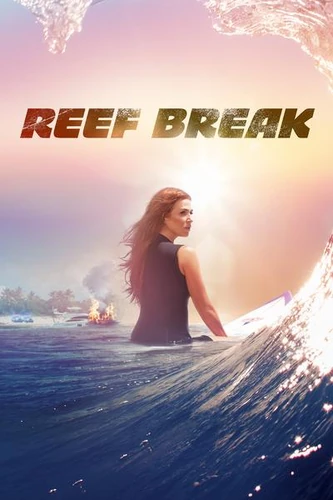 Reef Break | Television Wiki | Fandom
