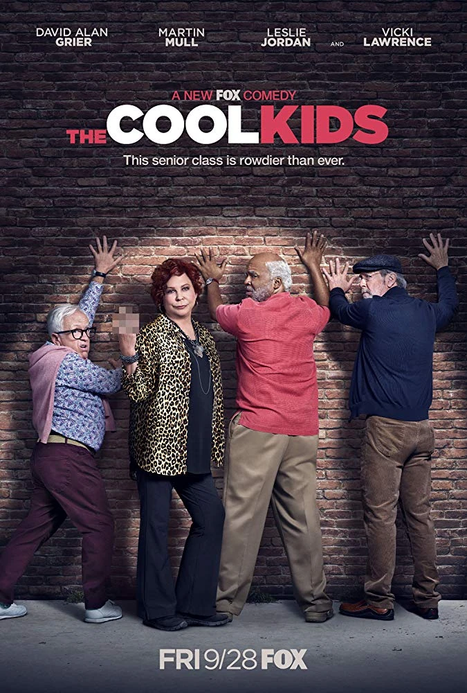 The Cool Kids | Television Wiki | Fandom