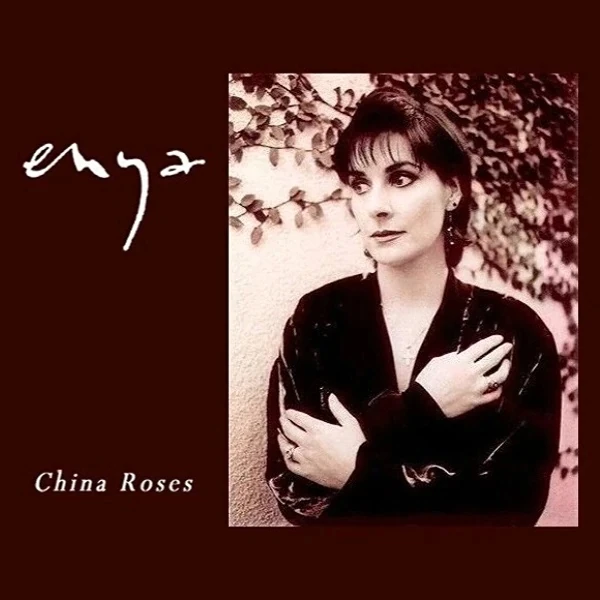 China Roses | Enya Wiki | Fandom