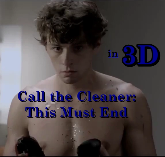 Call the Cleaner: This Must End 3D | Wiki Eon (Films y TV Series) | Fandom