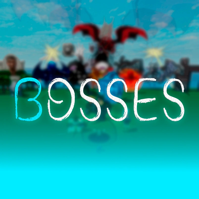 Bosses | Epic Boss Survival Wiki | Fandom